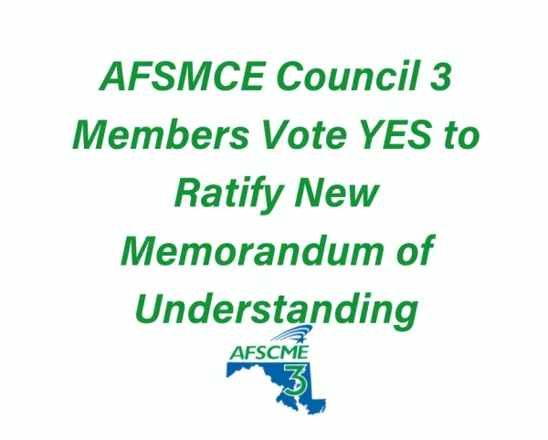Council 3 Members Vote YES for AFSCME MOU 2022-2023 | AFSCME Maryland ...